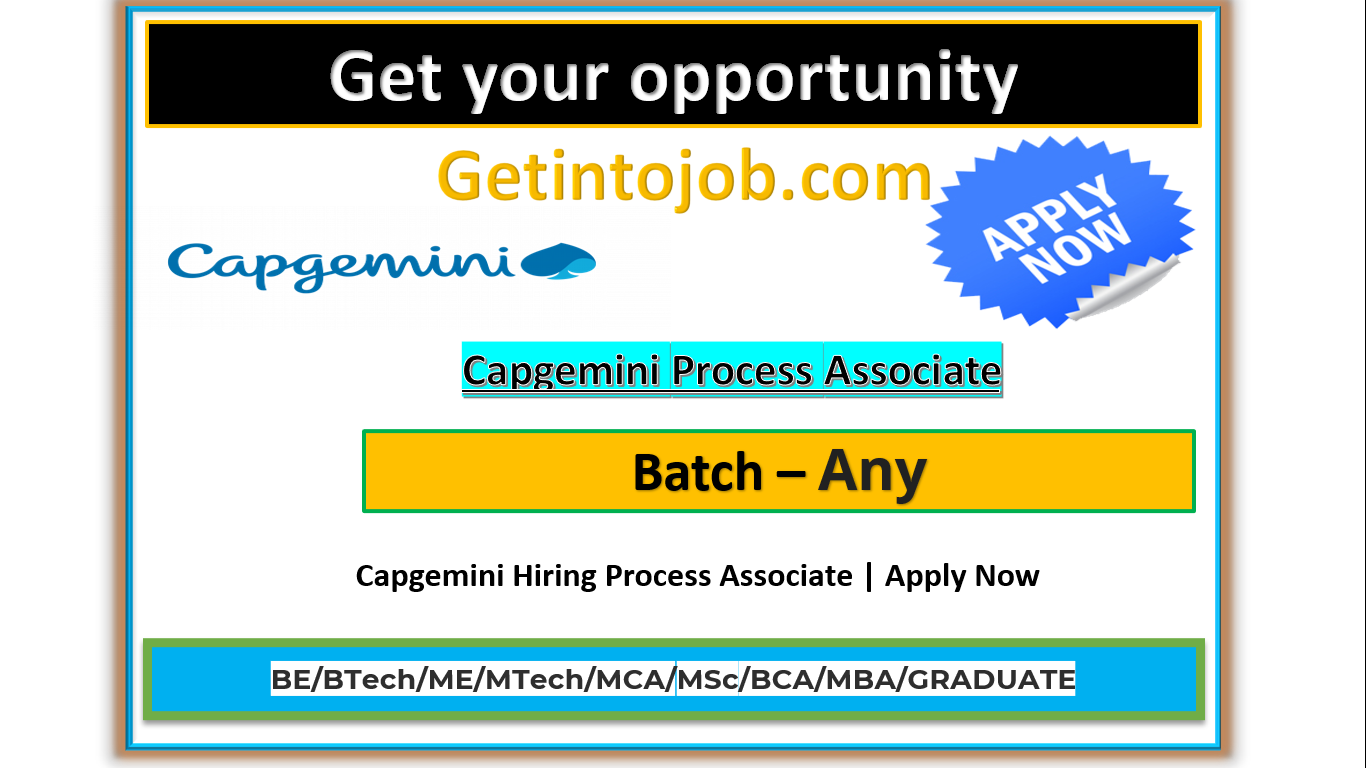 Capgemini Process Associate | Getintojob